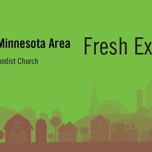 Fresh Expressions - Dakotas Annual Conference of The United Methodist ...