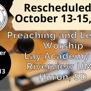 Lay Ministry Academy Training: Preaching and leading worship - Dakotas ...