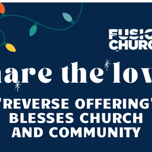 Mitchell Fusion 'Shares the Love' through Reverse Offering - Dakotas Annual Conference of The ...