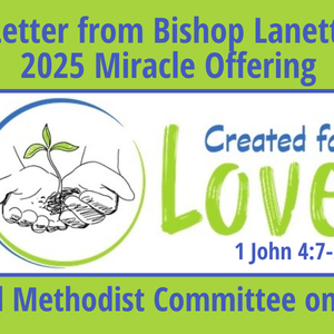 A Letter from Bishop Lanette: 2025 Miracle Offering - Dakotas Annual ...