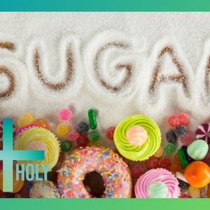 Whole & Holy - Sugar shock: My wake-up call around added sugars ...